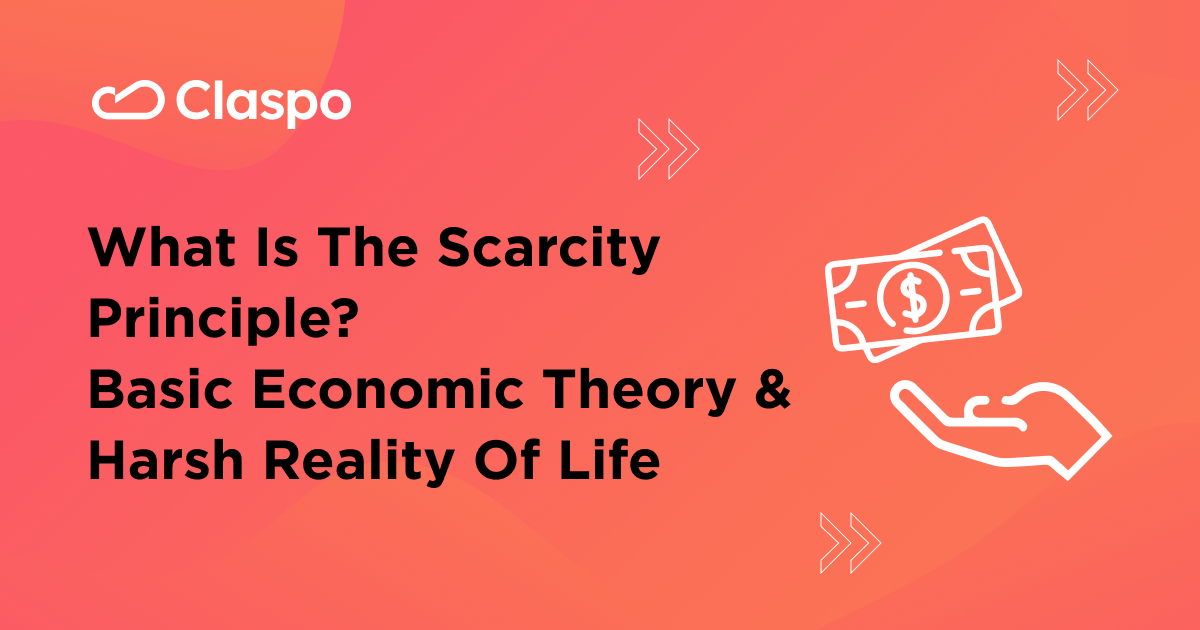 Scarcity Principle: Definition & Examples — Claspo.io