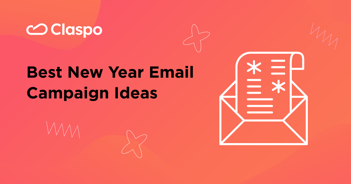 5 Excellent New Year Email Campaign Ideas & 7 Top Email Examples ...