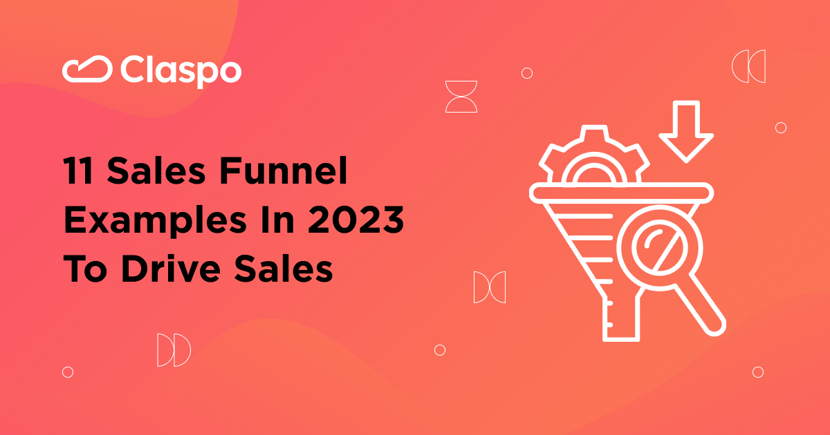 Sales Funnel Examples in 2023: 11 Successful Ideas — Claspo.io