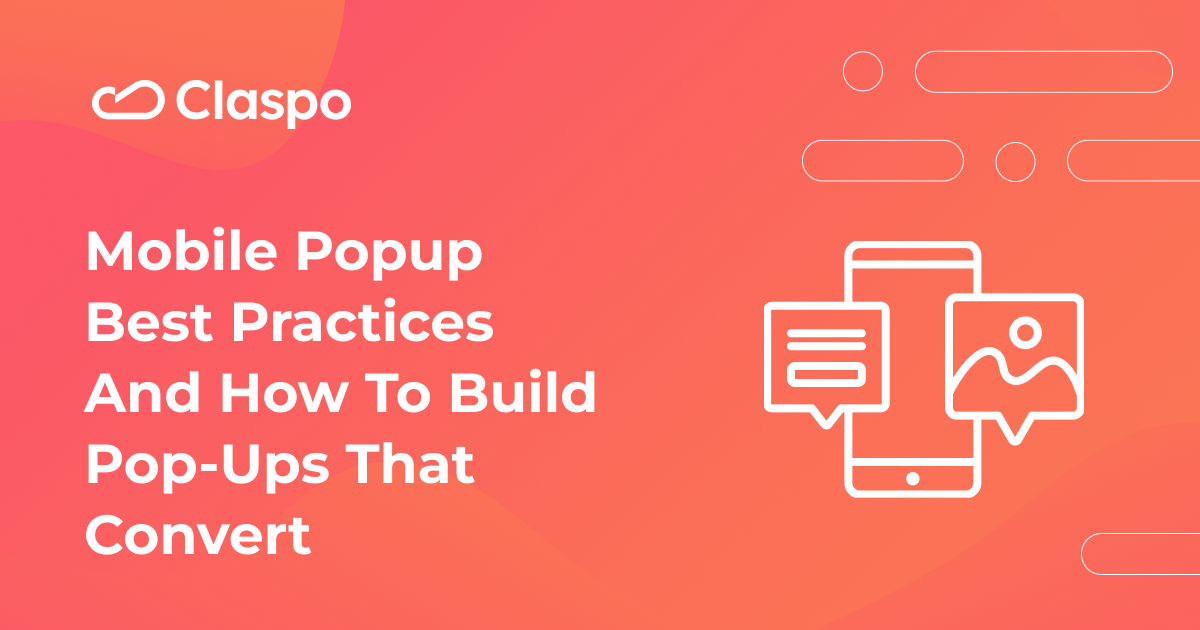 Mobile Pop-up Best Practices and How to Build Pop-ups That Convert ...