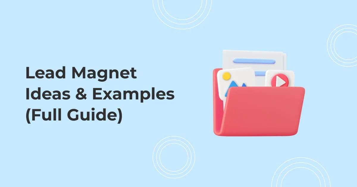 8 Lead Magnet Ideas & Examples | The Ultimate Guide to Boosting ...