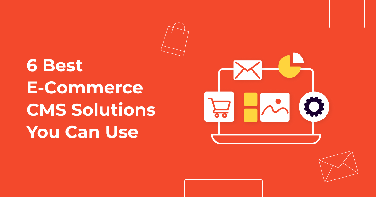 6 Best E-Commerce CMS Solutions You Can Use — Claspo.io