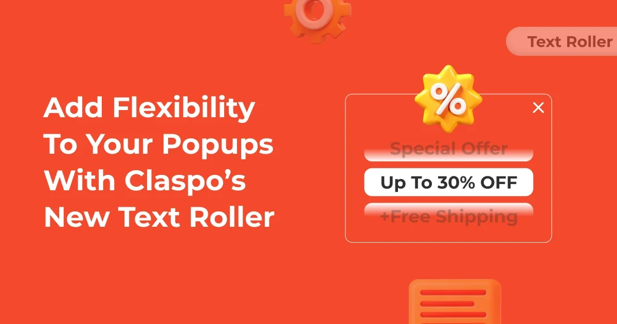 Add Dynamic Text to Popups with Text Roller Feature — Claspo.io