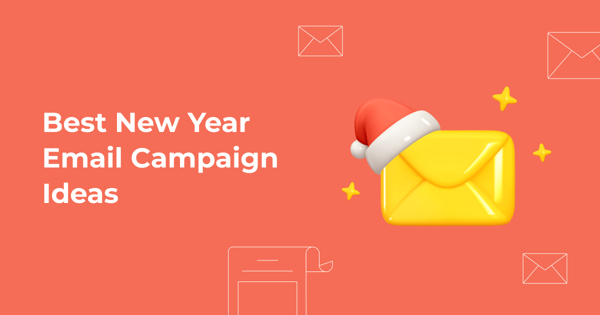 Excellent New Year Email Campaign Ideas and Top Email Examples — Claspo.io