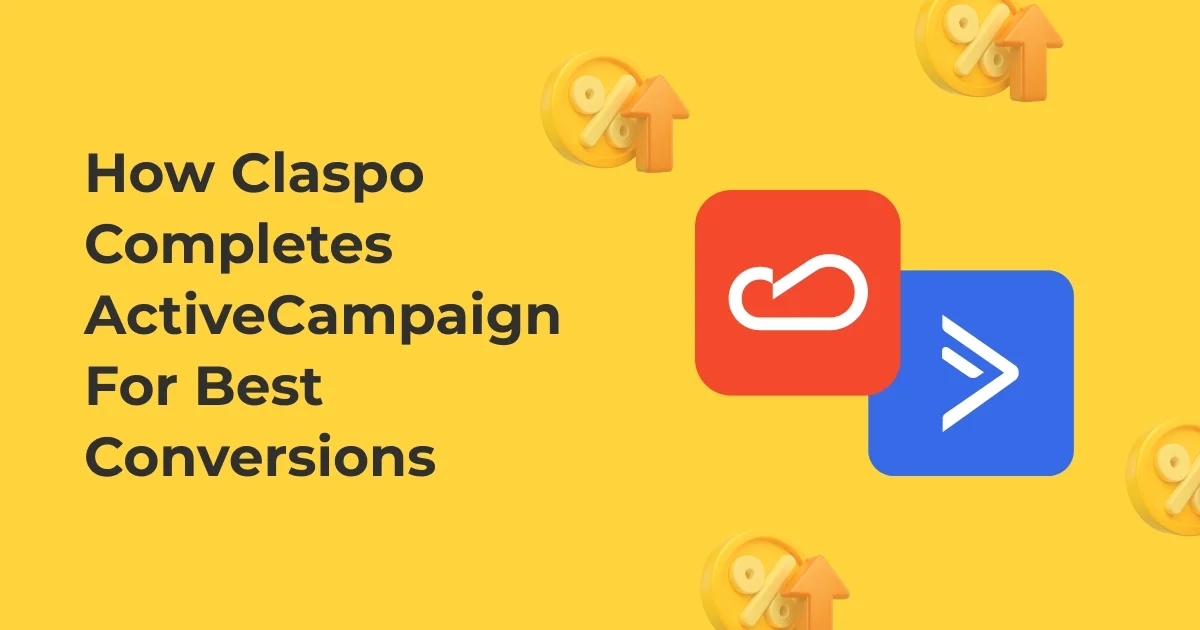 Claspo vs ActiveCampaign: How to Get Higher Conversions — Claspo.io