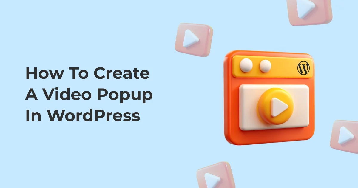 How to Create a Video Popup in WordPress [Plugin & HTML CSS code] — Claspo.io