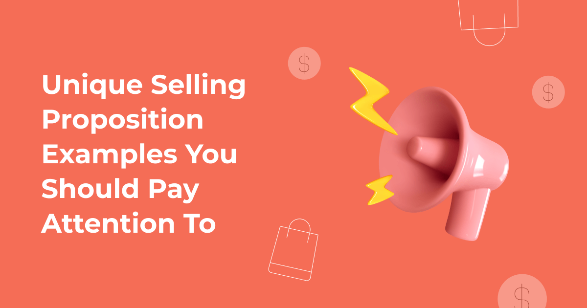 Unique Selling Proposition Examples You Should Pay Attention To — Claspo.io