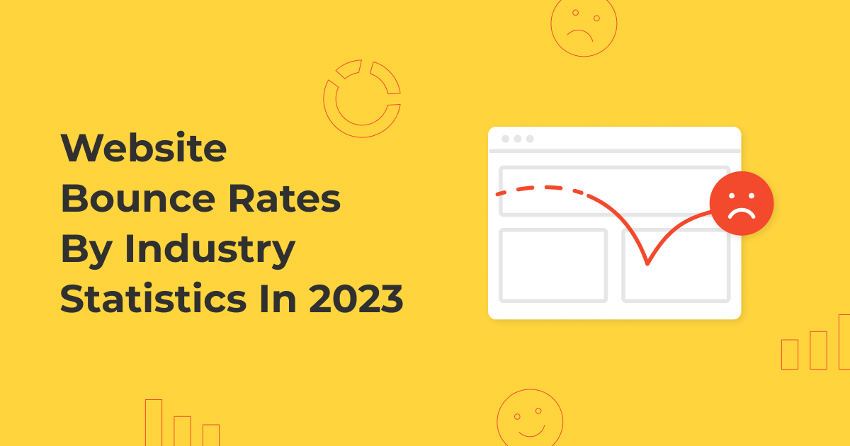 Average Bounce Rates by Industry: Statistics for Websites and Emails in ...