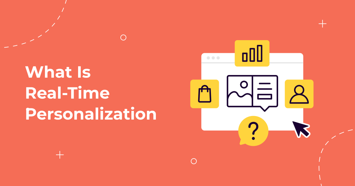 What is Real-Time Personalization — Claspo.io