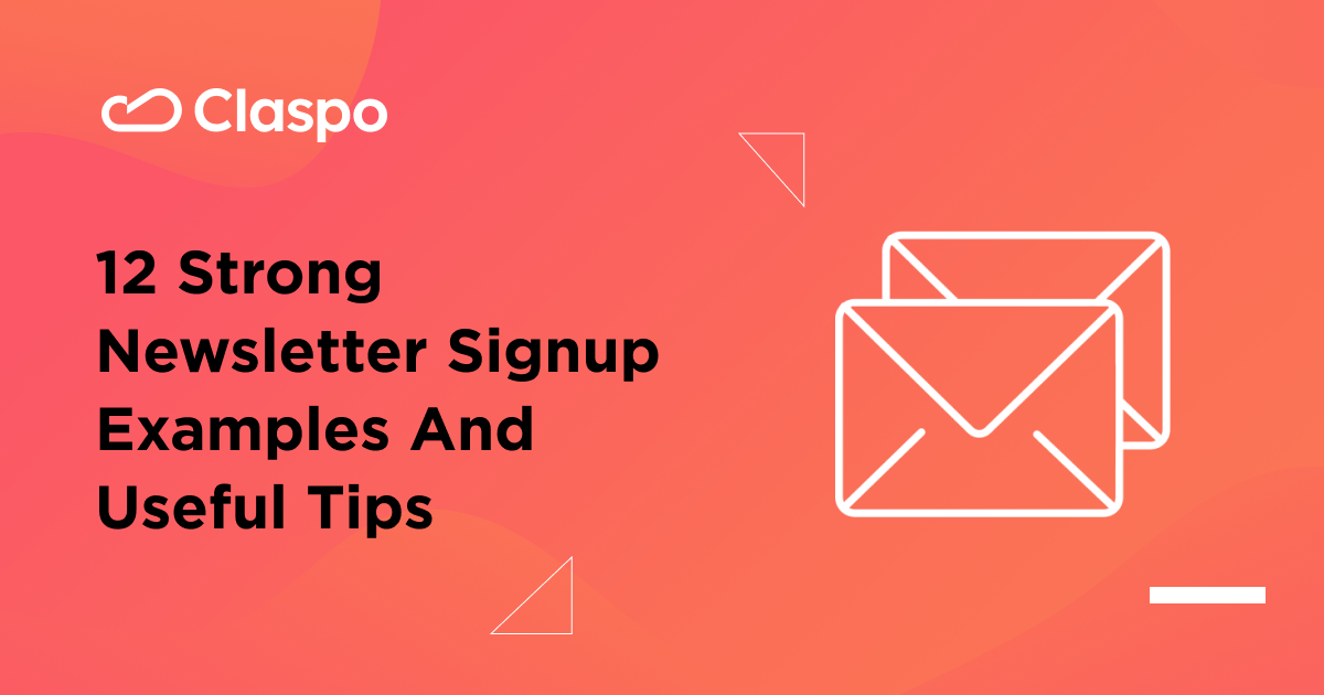 21 Amazing Newsletter Signup Examples for Your Inspiration — Claspo.io